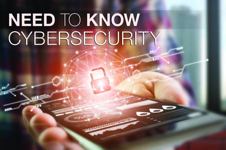 Need To Know: Cybersecurity