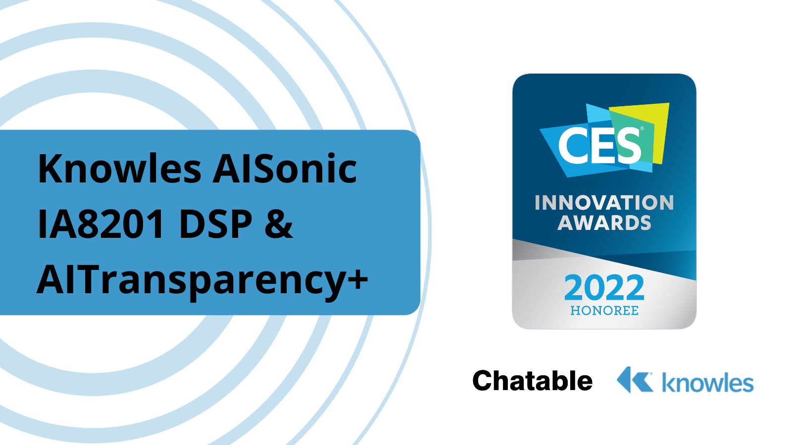 Knowles Corporation Named as CES 2022 Innovation Awards Honoree - TWICE